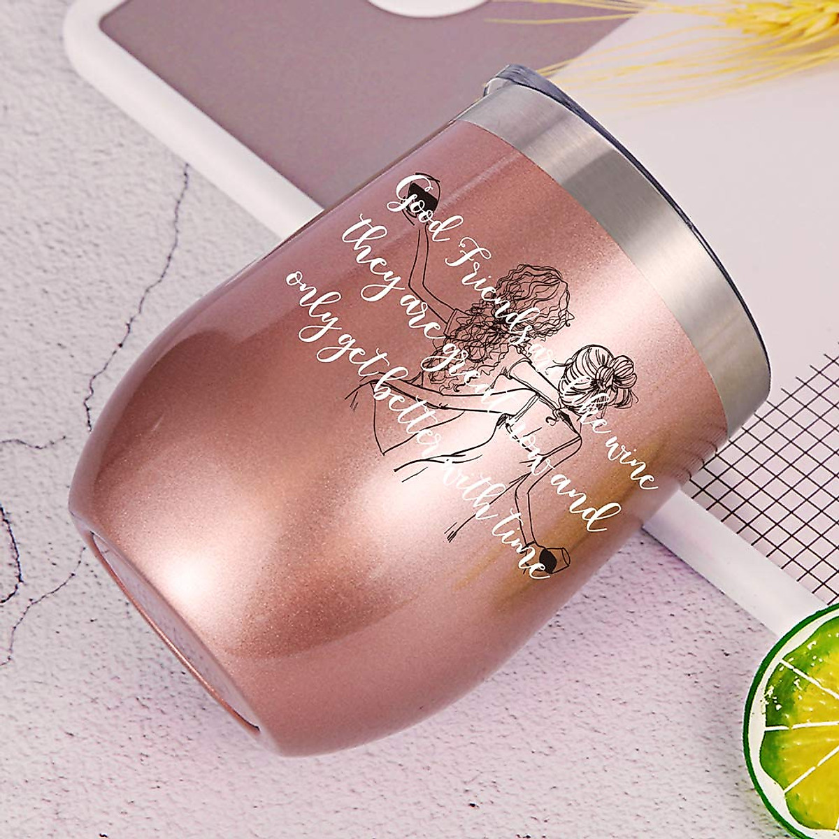 Good Friends Are Like Wine They Are Great Now And Only Get Better With Time Mug.Best Friend,Long Distance Friendship,Birthday,Christmas Gifts for Women,Bestie Wine Tumbler(12oz Rose Gold)