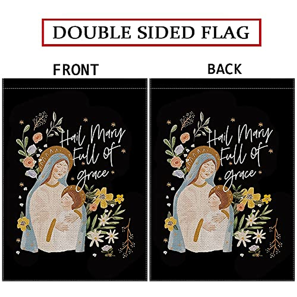 Hail Mary Full of Grace Garden Flag Vertical Double Sided Catholic Jesus Christian, Nativity Holiday Farmhouse Outdoor Decor Yard Signs 12.5 x 18 Inch