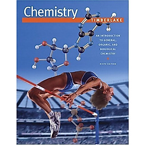 Chemistry An Introduction to General, Organic, and Biological Chemistry by Timberlake, Karen C. [Prentice Hall,2005] [Hardcover] 9TH EDITION