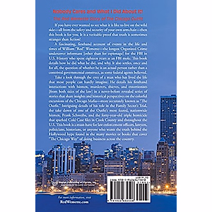 Nobody Cares and What I Did About It! The Red Wemette Story of the Chicago OIutfit