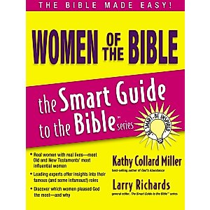 Women of the Bible (The Smart Guide to the Bible Series)