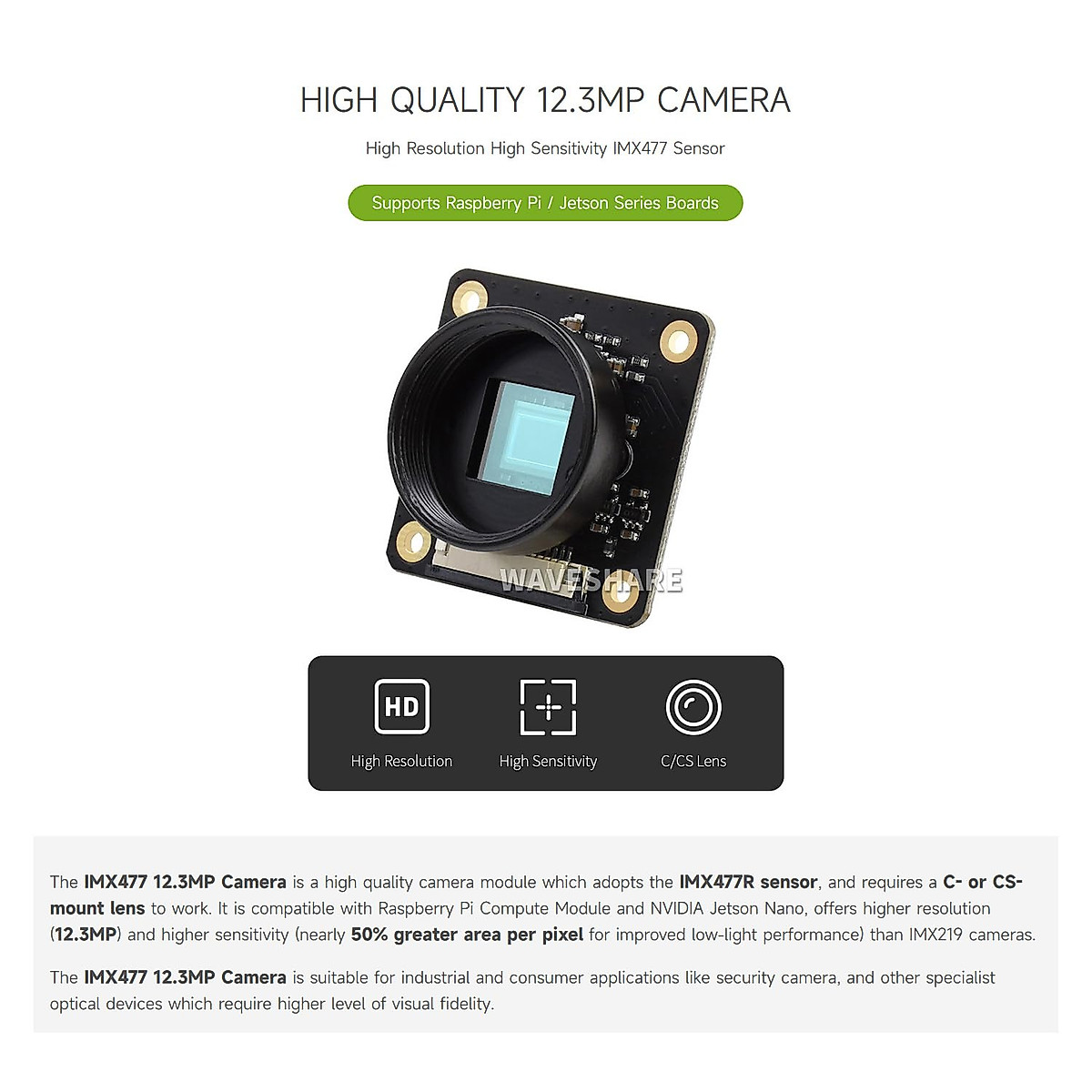 Waveshare IMX477 12.3MP Camera for Raspberry Pi CM3/CM3 Lite/CM3+/CM3+ Lite/CM4/Jetson Nano Developer Kit Supports C/CS Lenses(Required but Not Included)