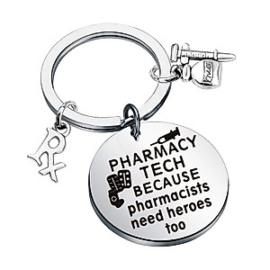 KUIYAI Pharmacy Tech Because Pharmacists Need Heroes Too keychain(Pharmacy Tech KS)