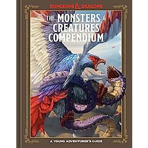 The Monsters & Creatures Compendium (Dungeons & Dragons): A Young Adventurer's Guide (Dungeons & Dragons Young Adventurer's Guides)