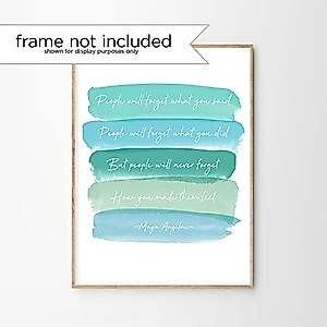 People Remember How You Made Them Feel, Inspirational Wall Art Print Poster, Teal Turquoise (8x10 inches)