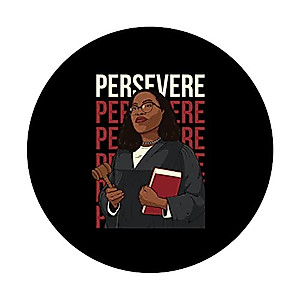 Persevere Ketanji Brown Jackson Liberal Feminist Costume KBJ PopSockets Swappable PopGrip