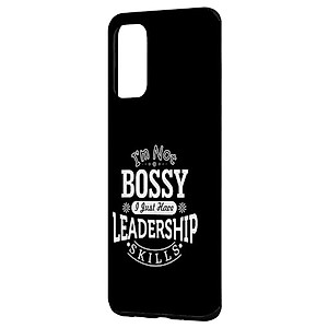 Galaxy S20+ I'm Not Bossy I Just Have Leadership Skills Funny Office Case