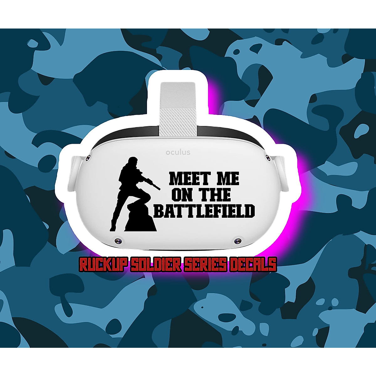 Meet me on the battlefield - RuckUp Soldier Series Decals - Oculus Quest 2 - Decals - Black