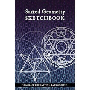 Sacred Geometry Sketchbook : Flower of Life Background Pattern: To practice creating sacred geometry patterns, transmutation circles and tattoos
