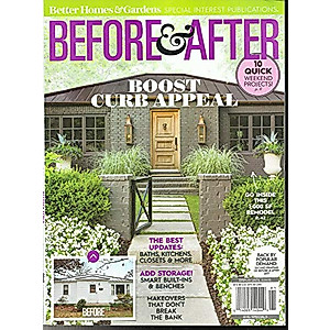BEFORE & AFTER MAGAZINE, BOOST CURB APPEAL ISSUE, 2019 BACK BY POPULAR DEMAND