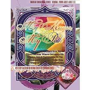 My Home, My Path: A Comprehensive Source Book for Today's Muslim Woman Discussing Her Essential Role & Contribution to the Establishment of Islaam - Taken From the Words of the People of Knowledge