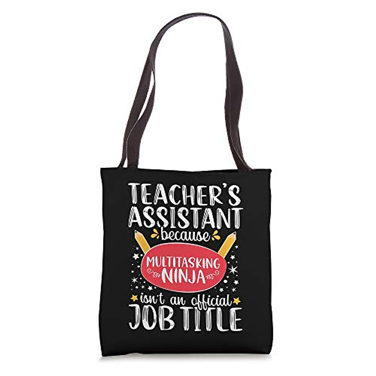 Teacher Assistant Teaching School Ninja Appreciation Gift Tote Bag