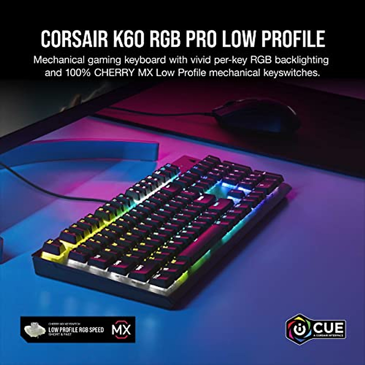 Corsair K60 RGB Pro Low Profile Mechanical Gaming Keyboard - CHERRY MX SPEED Mechanical Keyswitches – Slim and Streamlined Durable Aluminum Frame - Customizable Per-Key RGB Backlighting