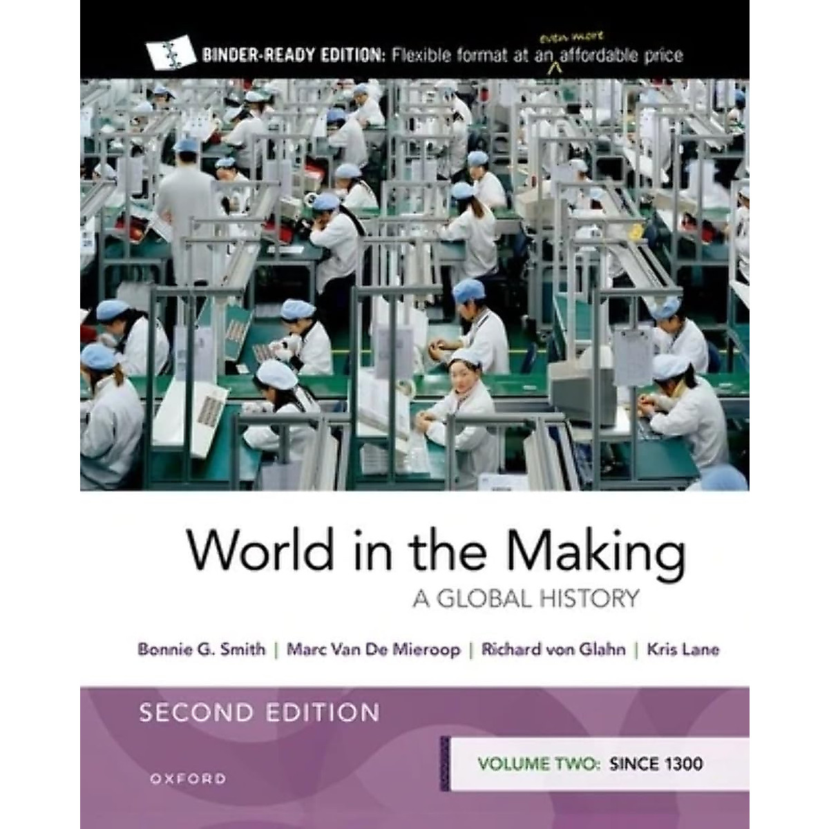 World in the Making: Volume Two since 1300