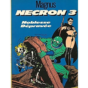 Necron 3: Noblesse Dépravée