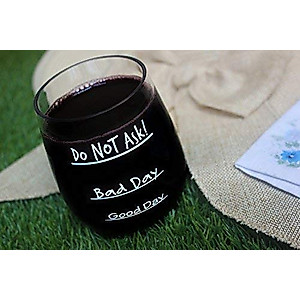Good Day Bad Day Do Not Ask Stemless Wine Glass – Tritan Plastic 16 Ounce Cup