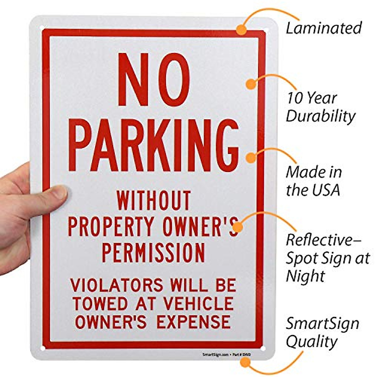 SmartSign No Parking without Property Owner's Permission Violators Towed at Vehicle Owner's Expense Sign, 10"x14", EG Reflective Aluminum, Rust-Free, Overlaminated for Protection, USA-Made