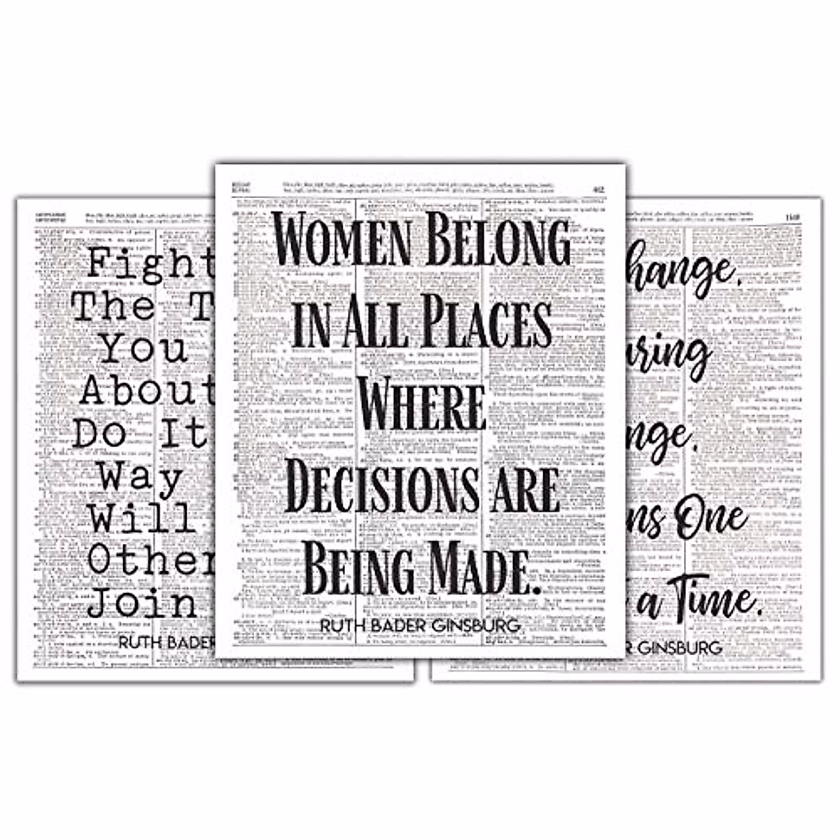 3-Pack Ruth Bader Ginsburg Quotes Bundle, Fight for the Things, Real Change, and Women Belong, Notorious RBG, Dictionary Art Photo Print, 8x10 Unframed