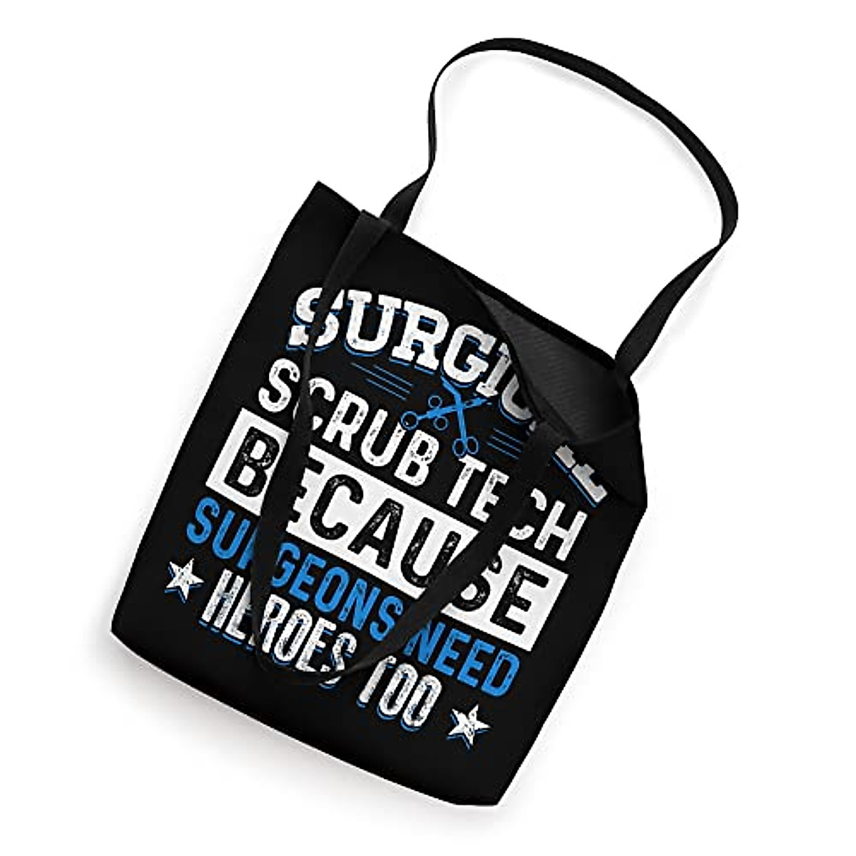 Surgical Scrub Technician Funny OR Tech Surgery Surg Gift Tote Bag