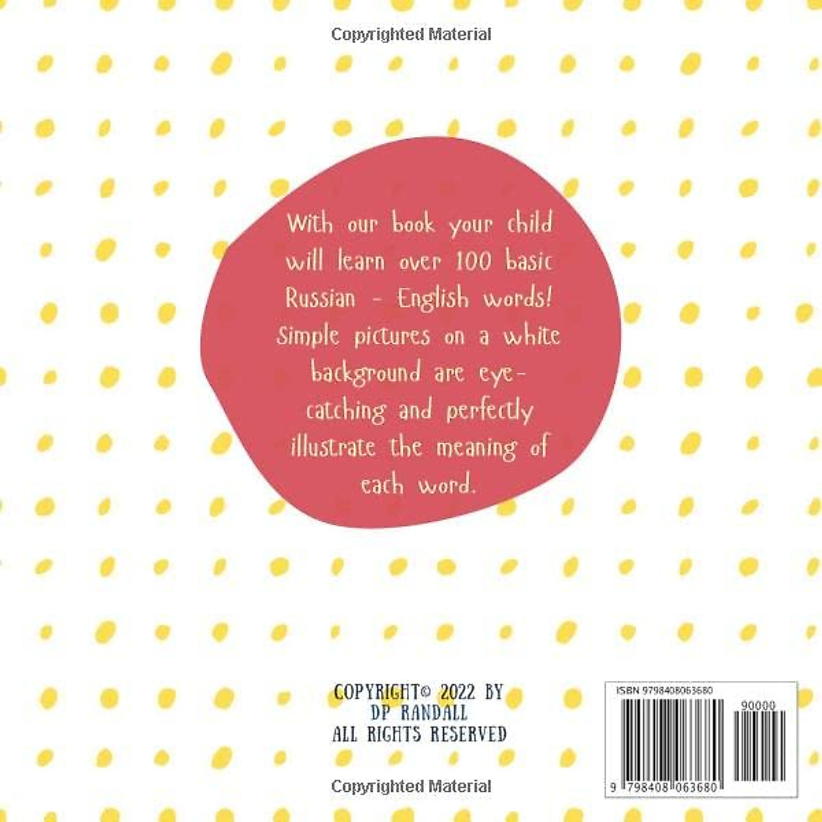My First Bilingual Book Russian English | Bilingual Picture Dictionary For Kids | Мои первые слова на русском языке и на английском: My First Russian ... Russian for Kids | Russian Books for Kids