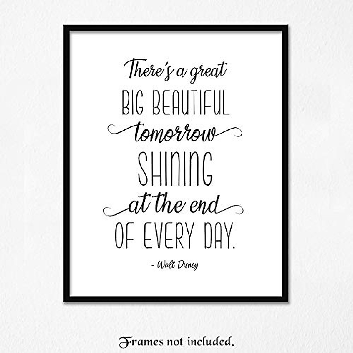 Inspirational Walt Disney Quote Prints, 1 (8x10) Unframed Photos, Wall Art Decor Gifts Under 15 for Home Office Man Cave School College Student Teens Teacher Coach Literary Positive Fans