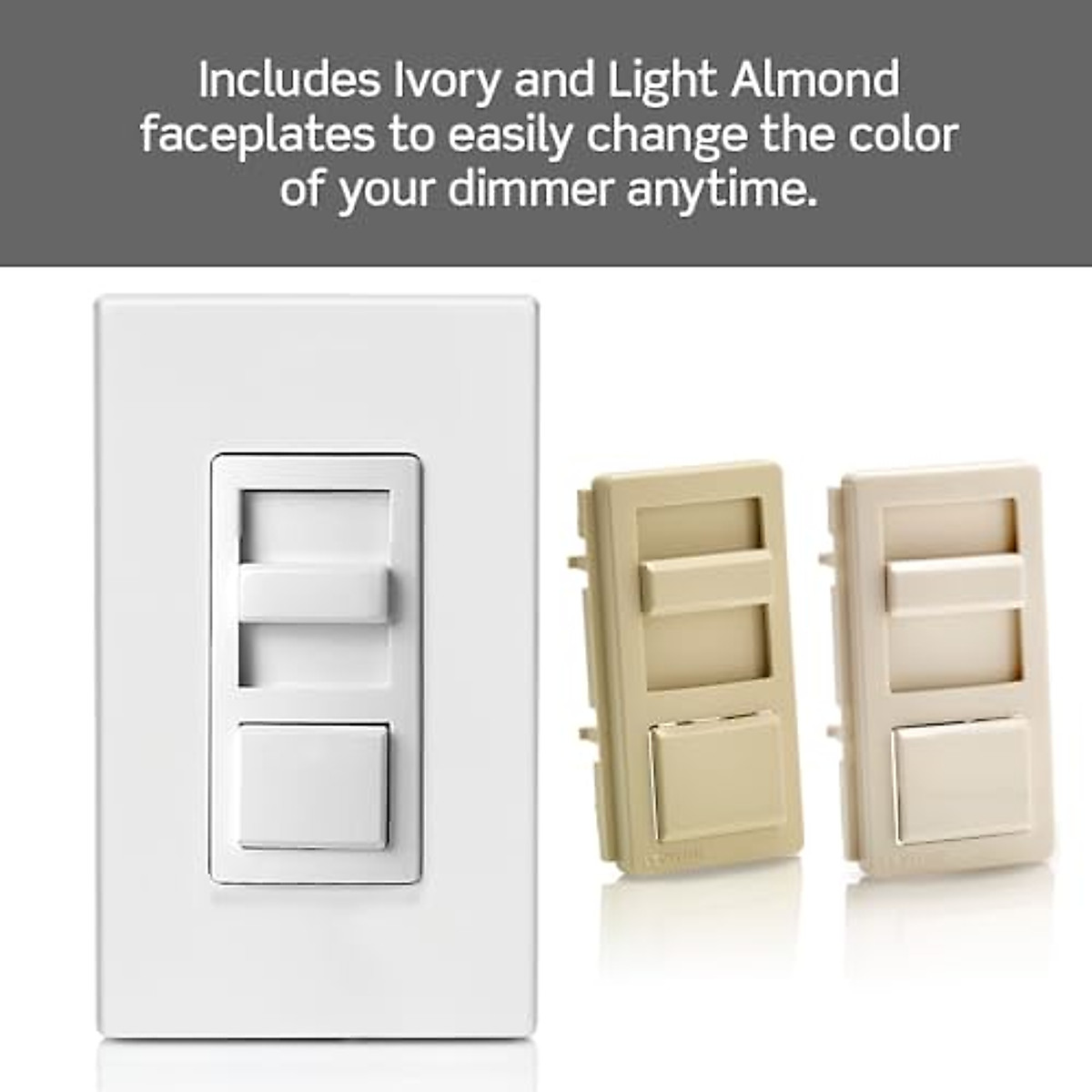 Leviton IllumaTech Dimmer Switch for Dimmable LED, Halogen and Incandescent Bulbs, IPL06-10Z, White with Ivory and Light Almond Faceplates