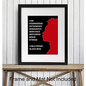 Proud Black Man Poster - 8x10 African American Motivational Wall Art - Black Wall Art - Black Pride Room Decor - Gift for Men, Boys, Teens Bedroom, Classroom, Living Room, Home, Apartment, Dorm