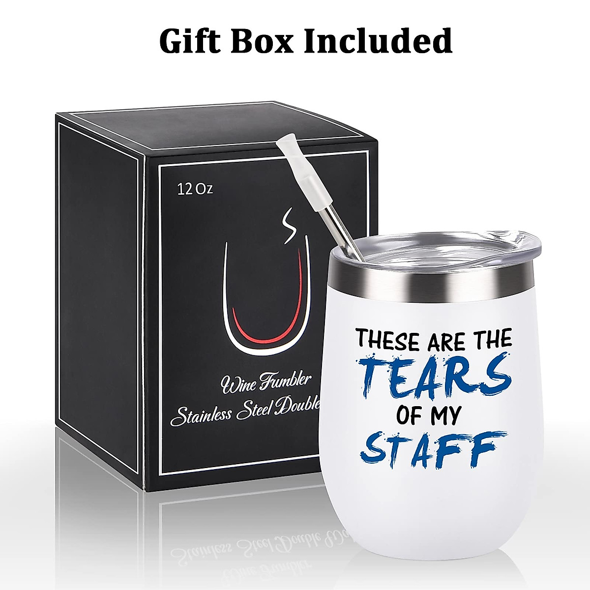 Qtencas Bosses Day Gift, These Are The Tears of my Staff Funny Wine Tumbler, Bosses Gift for Bosses Employees Workers Friends Coworker Men Women, Boss Insulated Tumbler for Christmas(12oz, White)