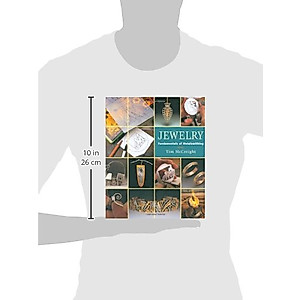 Jewelry: Fundamentals of Metalsmithing