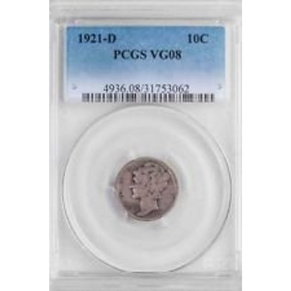 1921 D Mercury Dime Very Good PCGS