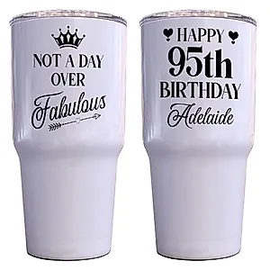 Awesome 95th Birthday Gift Tumbler, Not A Day Over Fabulous 95 Years Born In 1930 Tumbler 30oz Insulated Lid Custom Name Gift