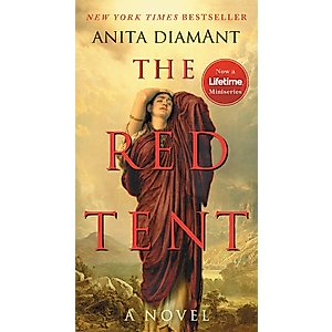 By Anita Diamant The Red Tent: A Novel (Reissue) [Mass Market Paperback]