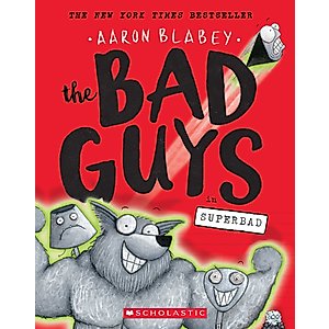 The Bad Guys in Superbad (The Bad Guys #8) (8)