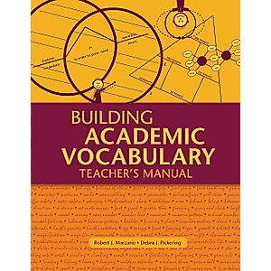 Building Academic Vocabulary: Teacher’s Manual (Professional Development)