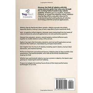 Robotics Step by Step: A Structured Introduction to Robotics Fundamentals & Applications (Step By Step Subject Guides)