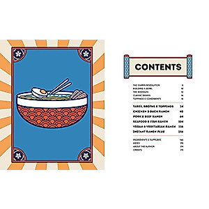 Ramen: 80 easy noodle bowls and broths