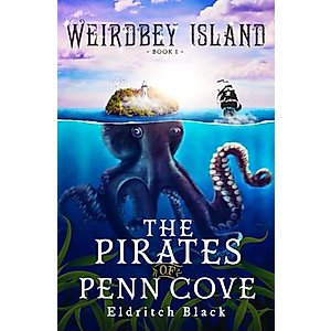 The Pirates of Penn Cove (Weirdbey Island)