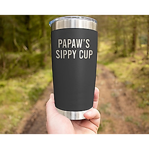 Papaw's Sippy Cup Travel Mug - Funny Father's Day Birthday Christmas Gifts From Son Daughter - New Tumbler