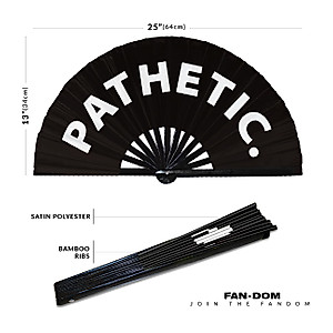 Pathetic hand fan foldable bamboo circuit hand fan funny gag slang words expressions statement gifts Festival accessories Rave handheld Circuit event fan Clack fans (Black)