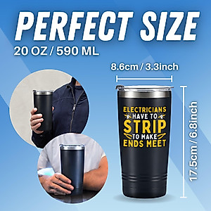Onebttl Electrician Gifts Tumbler Travel Coffee Mug, for Dad, Husband, Father's Day, Birthday, Stainless Steel Insulated 20oz/590ml - Strip to Make Ends Meet