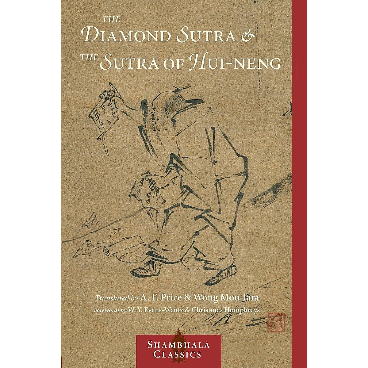 The Diamond Sutra and The Sutra of Hui-neng (Shambhala Classics)