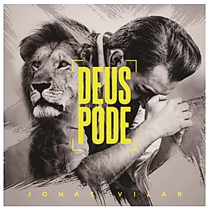 Jonas Vilar - Deus Pode