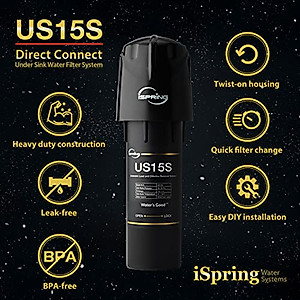 iSpring US15SD Direct-Connect Under Sink Water Filter System, High Capacity Filtration, Fit Kitchen and Bathroom Faucets, Reduces Lead and Chlorine, 10" x 2.5", Black
