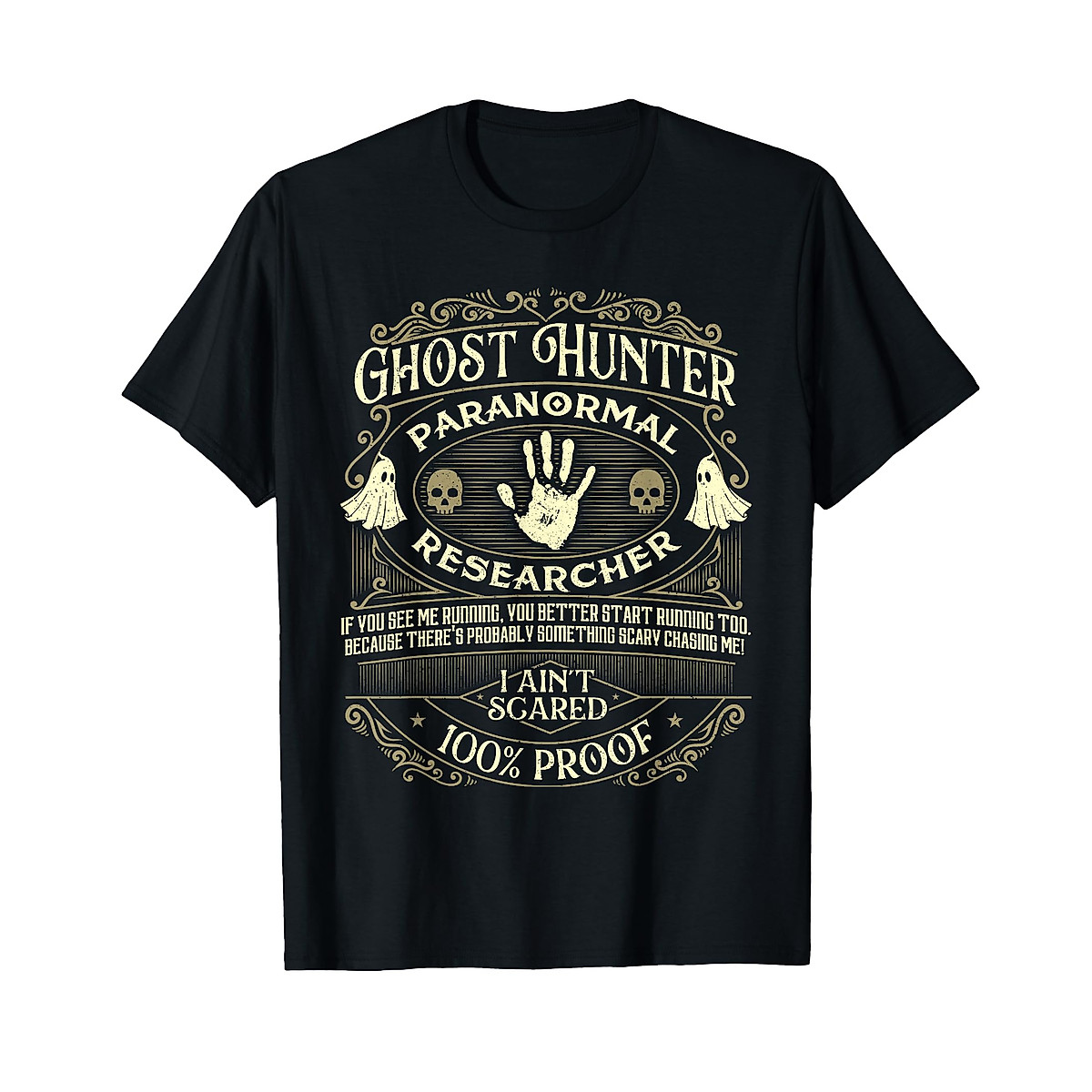 Ghost Hunter - Ghost Hunting Halloween Paranormal Activity T-Shirt