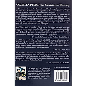 Complex PTSD: From Surviving to Thriving: A Guide and Map for Recovering from Childhood Trauma