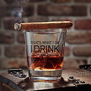 I Drink and I Know Things Funny Whiskey Glasses Gifts for Men Women, Novelty Unique Birthday Christmas for Friends, Roomates, Coworkers, Men, Women, Dad, Mom, Him, Her, Old Fashioned Glass 10 oz