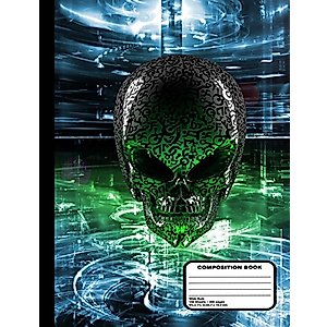Alien Skull in a Digital City Composition Notebook Wide Ruled 100 sheets / 200 pages, 9-3/4" x 7-1/2"