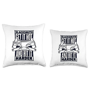 Forging Tools Equipment Kit Gifts For Beginners Get It Hot and Hit It Harder Forging Blacksmith Throw Pillow, 18x18, Multicolor
