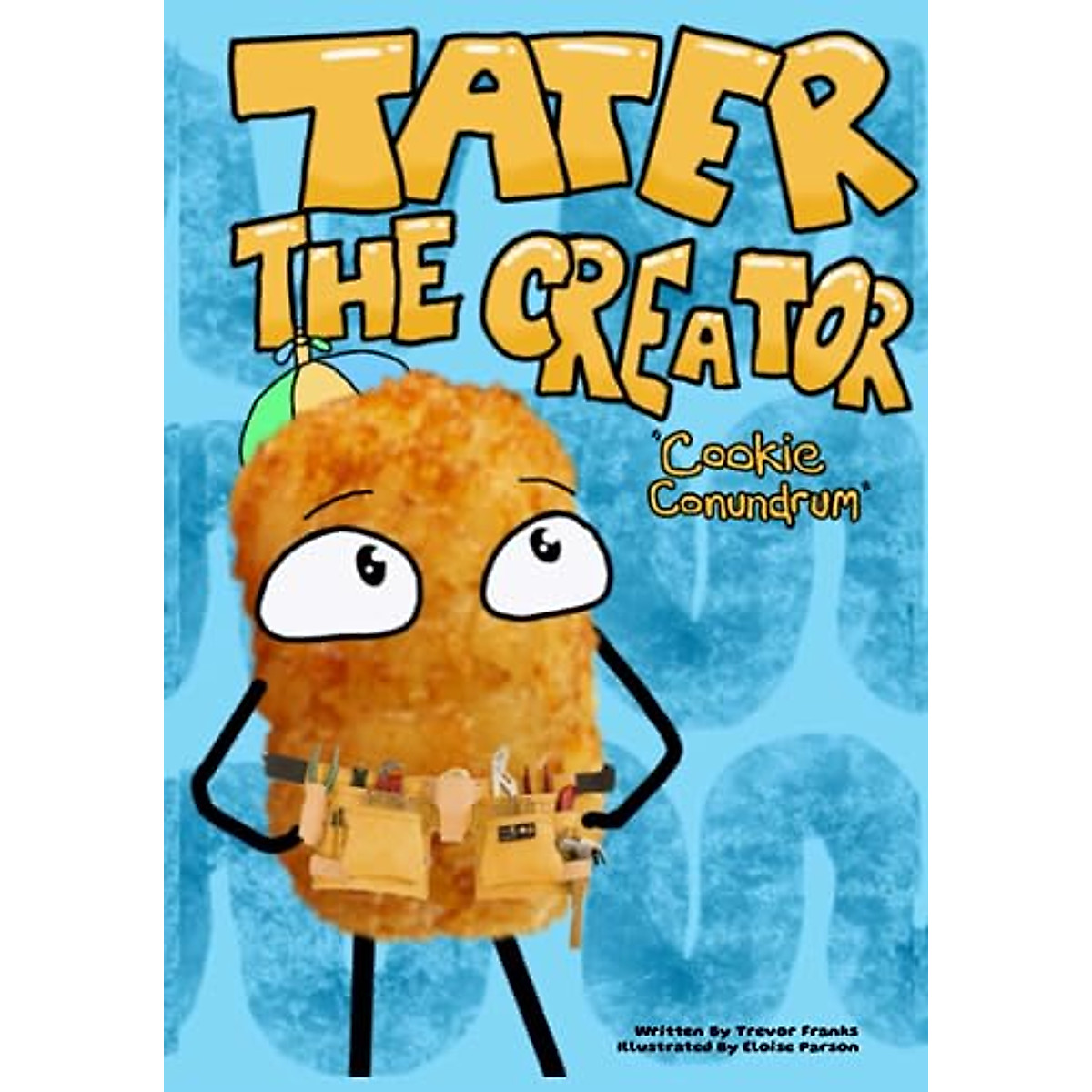 Tater the Creator: Cookie Conundrum