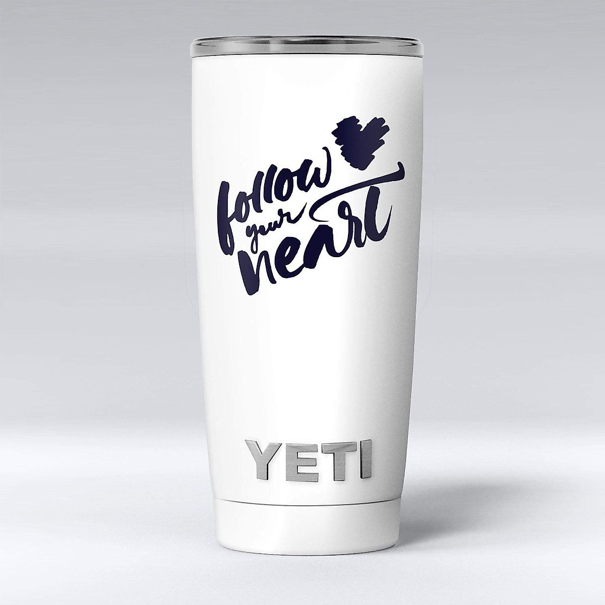 Design Skinz Follow Your Heart - Skin Decal Vinyl Wrap Kit Compatible with The Yeti Rambler Cooler Tumbler Cups